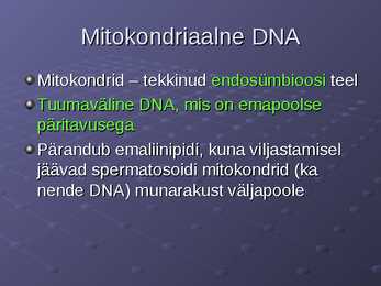 DNA ja RNA | Bioloogia - Molekulaarbioloogia
