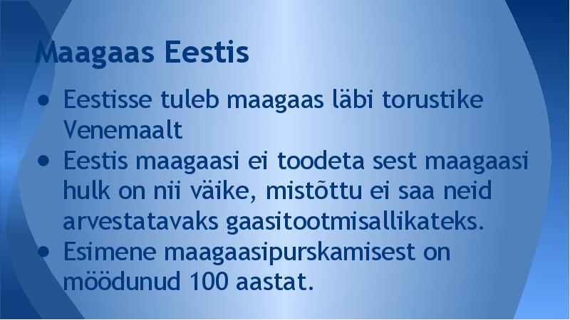 Maagaas - Esitlus Kõne | Geograafia