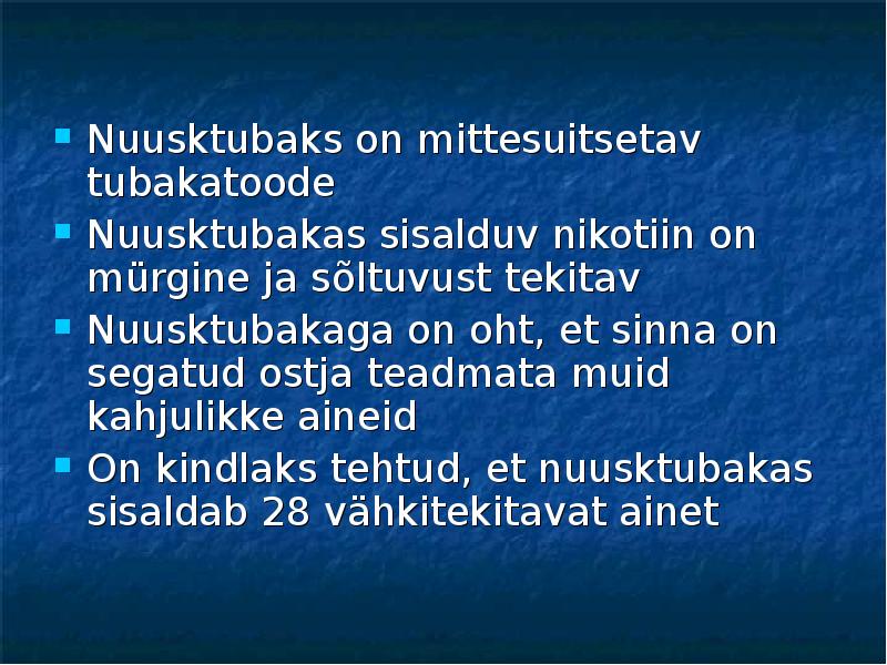 Nuusktubakas ehk snuff - Esitlus Kõne | Bioloogia