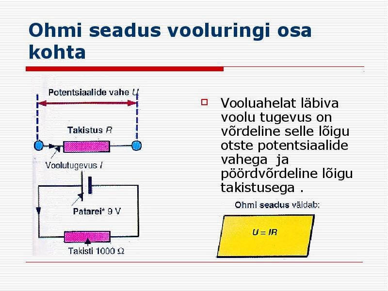 Ohmi seadused | Füüsika - Füüsika