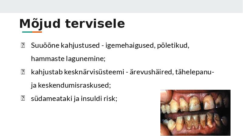 Huuletubakas ehk mokatubakas - Esitlus Kõne | Bioloogia